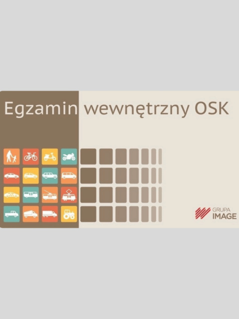 Egzamin wewnętrzny OSK 2026- wersja jednostanowiskowa > GRUPA IMAGE